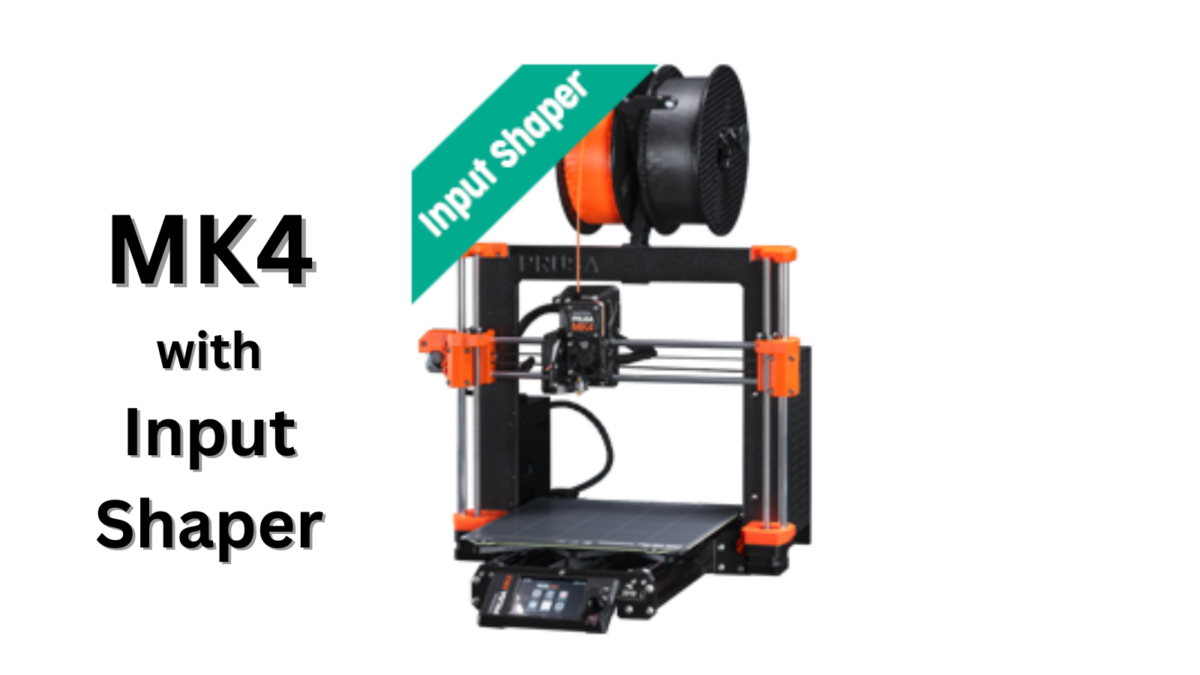 Prusa Pours on the Speed with Input Shaping for the MK4 ⋆ stlDenise3D